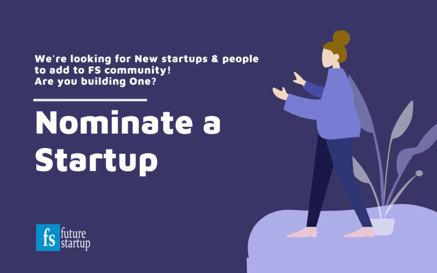 Future Startup: Tell Us About Your Startup